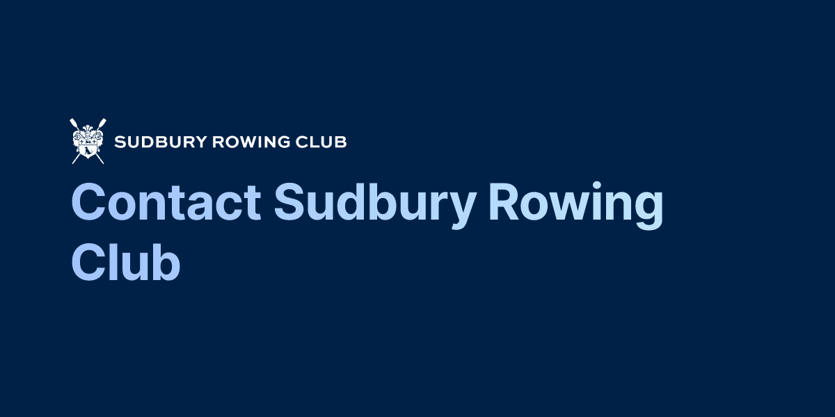 Contact Sudbury Rowing Club